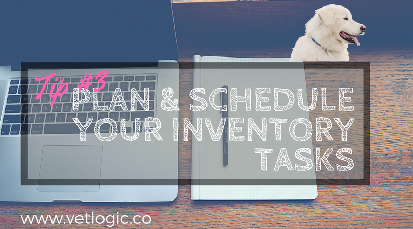 Top Inventory Management Tasks | Veterinary Care Logistics